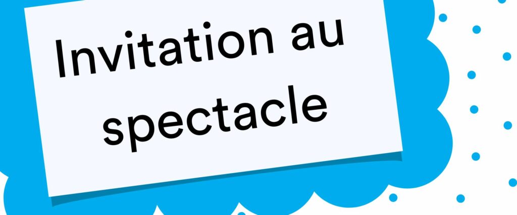 Les invitations pour les enfants - Scènes Croisées